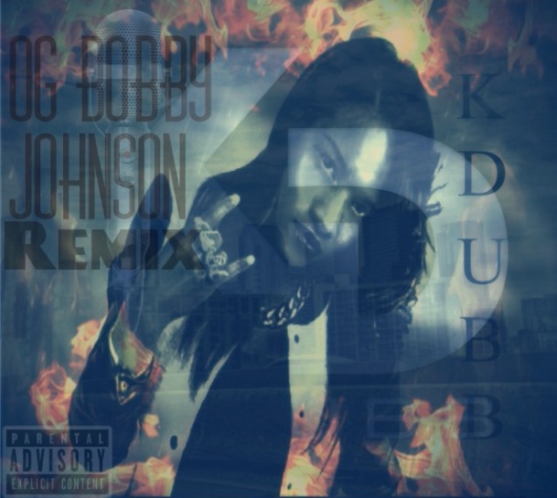 K-Dubb – OG Bobby Johnson Freestyle | Home of Hip Hop Videos & Rap ...