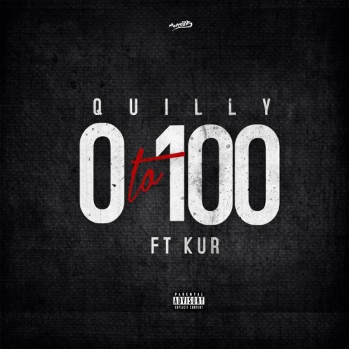Quilly x Kur – 0 To 100 Freestyle | Home of Hip Hop Videos & Rap Music ...