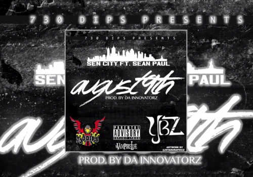 Sen City – August 9 Ft. Sean Paul (Of The YoungBloodz) | Home of Hip ...