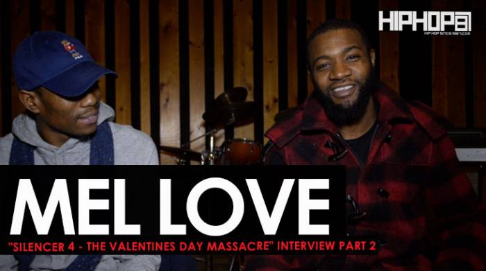 Mel Love “Silencer 4” Interview Part 2 (HipHopSince1987 Exclusive ...