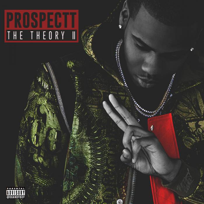Prospectt – The Theory 2 (Mixtape) | Home of Hip Hop Videos & Rap Music ...