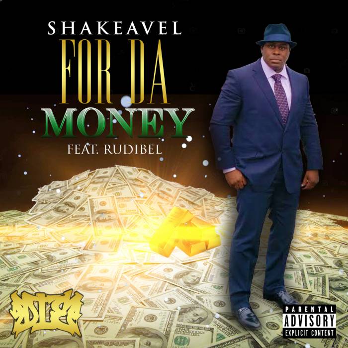 Shake-A-Vel – For Da Money Ft. Rudibel | Home of Hip Hop Videos & Rap ...