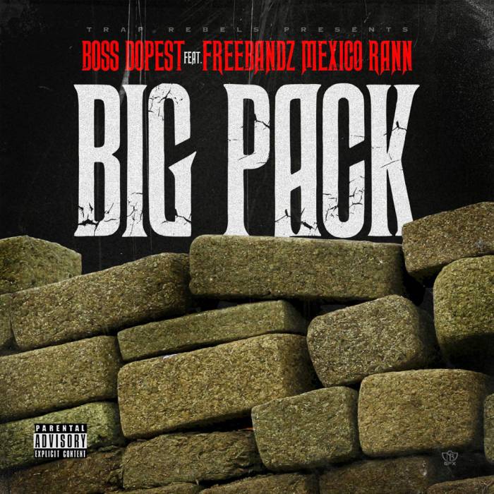 Boss Dopest – Big Pack Ft. Mexico Rann | Home of Hip Hop Videos & Rap ...