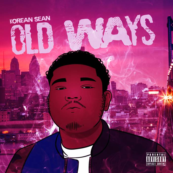 Korean Sean “Old Ways” Mixtape | Home of Hip Hop Videos & Rap Music ...