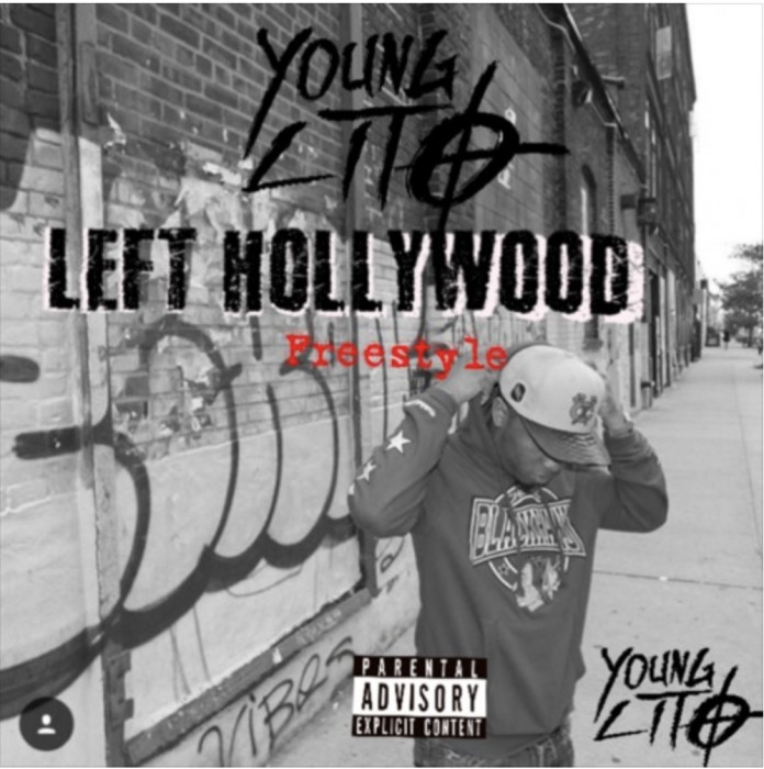Young Lito – Left Hollywood (Freestyle) | Home of Hip Hop Videos & Rap ...