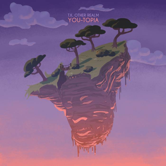T.K. Other Realm – You-Topia (Album Stream) | Home of Hip Hop Videos ...