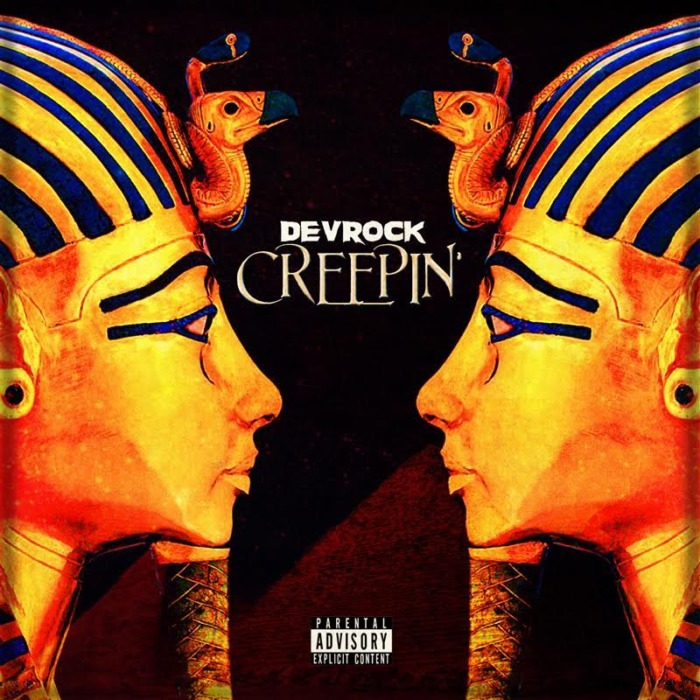 Dev Rock – Creepin’ | Home of Hip Hop Videos & Rap Music, News, Video, Mixtapes & more