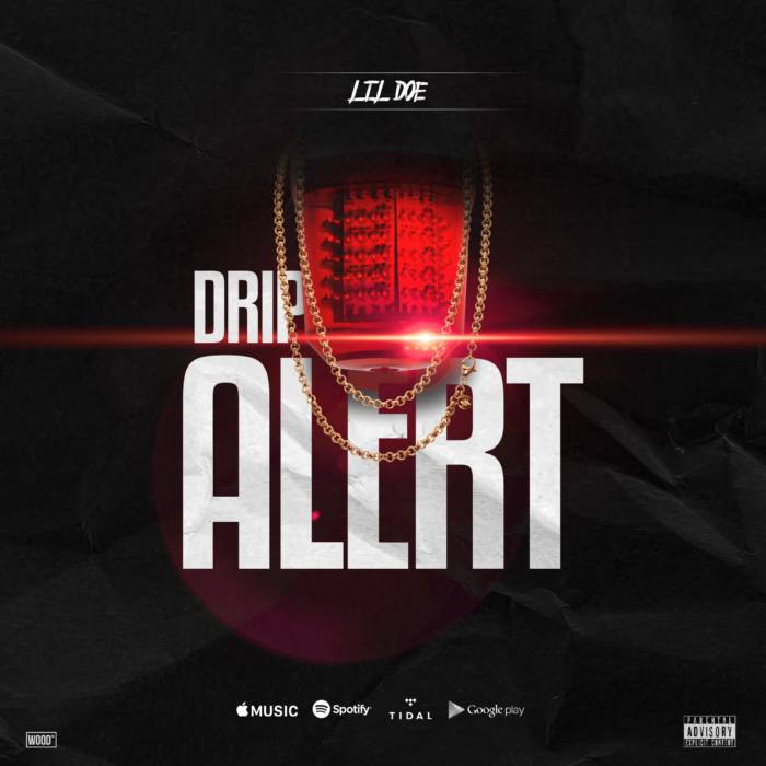 Lil Doe – Drip Alert | Home of Hip Hop Videos & Rap Music, News, Video ...