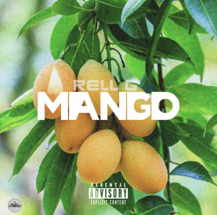 Rell G – Mango (Prod. by Christian Keyz) | Home of Hip Hop Videos & Rap Music, News, Video ...