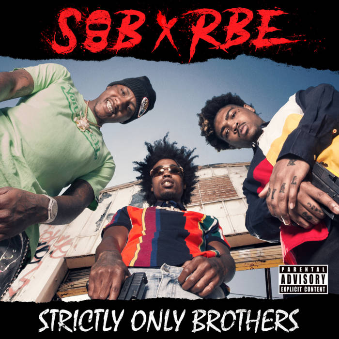 SOB X RBE – Ain’t Got Time (Video) | Home of Hip Hop Videos & Rap Music ...
