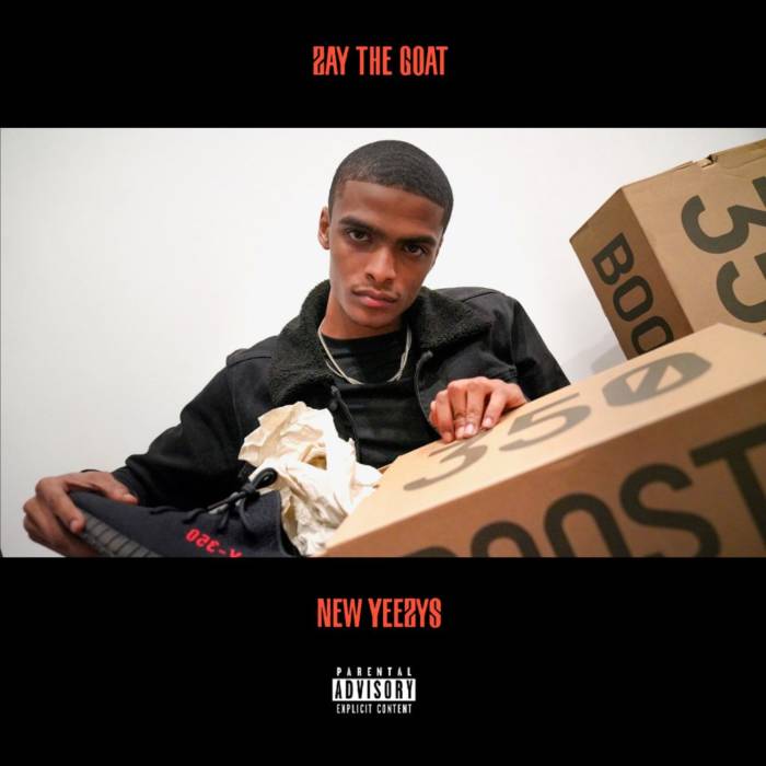 Zay The Goat – New Yeezys | Home of Hip Hop Videos & Rap Music, News ...