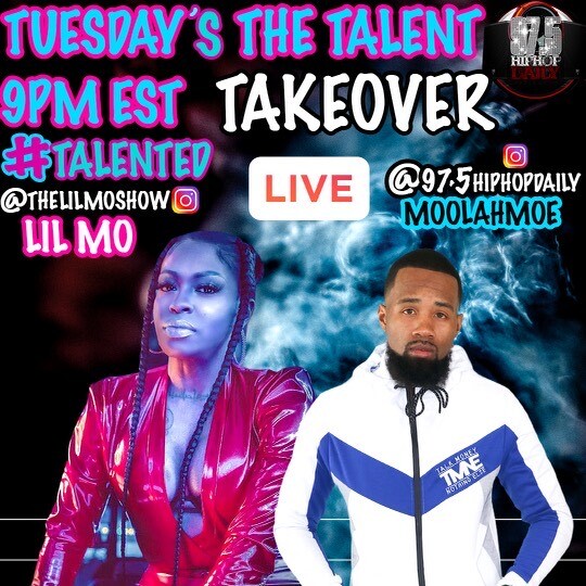 Lil Mo & Moolah Moe Present New IG Live Show “Talented” On 97.5 Hip Hop ...