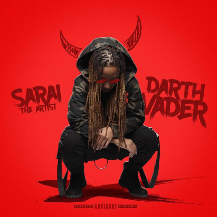 Sarai The Artist Came With Heat On “Darth Vader” | Home of Hip Hop ...