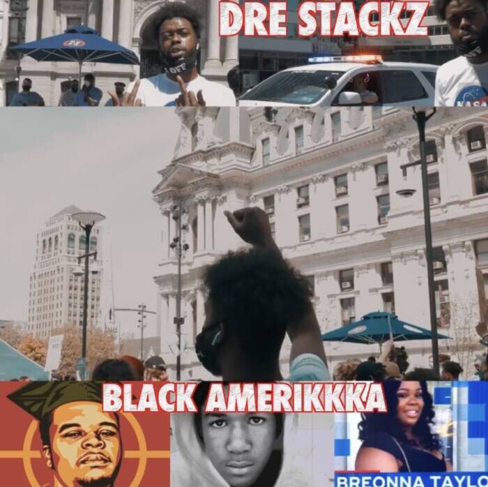 Philly Artist Dre Stackz Releases New Empowered Visual “Black AmeriKKKa ...