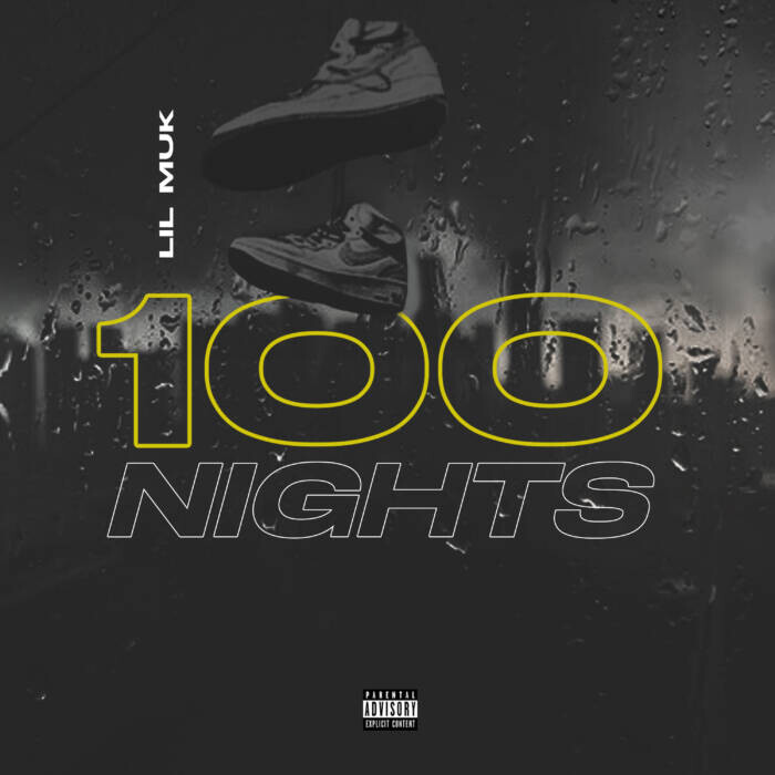 Lil Muk Releases New Single “100 Nights” | Home of Hip Hop Videos & Rap ...