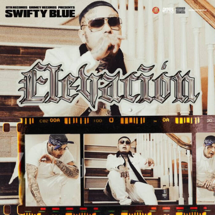 Swifty Blue Releases Spanish Project “Elevación” featuring D Smoke ...