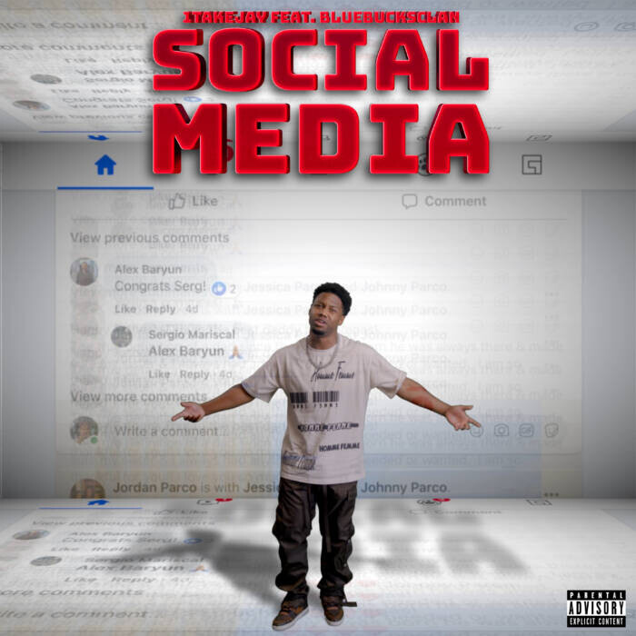 1TakeJay and BlueBucksClan Drop “Social Media” | Home of Hip Hop Videos ...