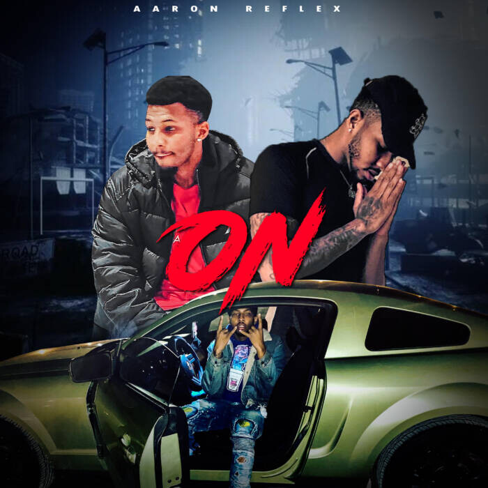 Aaron Reflex Is “On” With New Album Release | Home of Hip Hop Videos ...