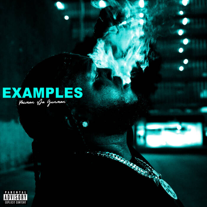 Pacman Da Gunman Lays Down “Examples” On New Single | Home of Hip Hop ...