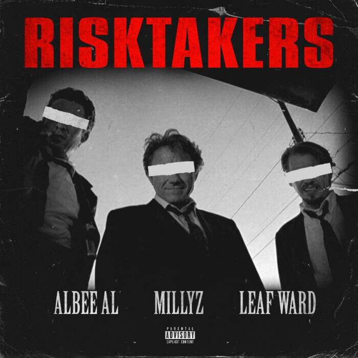 Millyz Drops Video Single “Risk Takers” Featuring Albee Al and Leaf ...