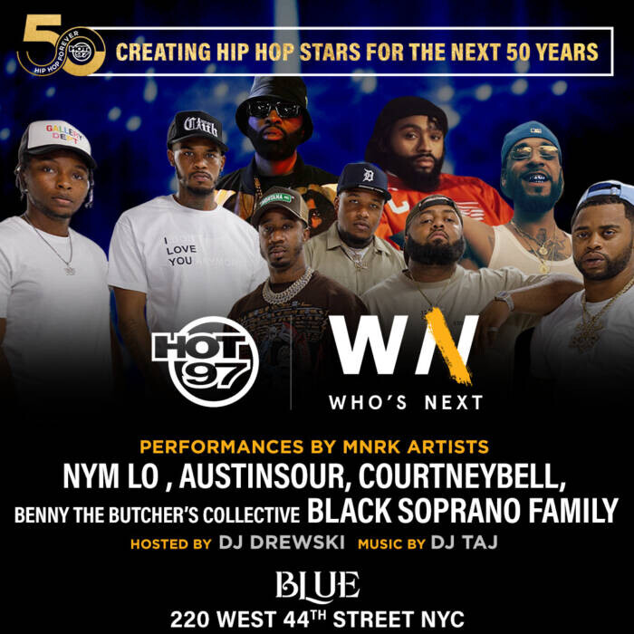 MNRK MUSIC GROUP TEAMS UP WITH HOT 97 FOR THE “WHO’S NEXT” SHOWCASE ...
