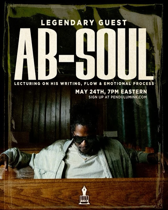 Ab-Soul To Guest Lecture Pendulum Ink’s Next Online Class | Home of Hip ...