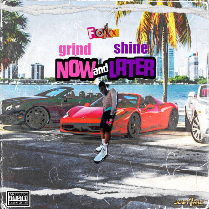 Michael J Foxx presents the “Grind Now Shine Later” Mixtape