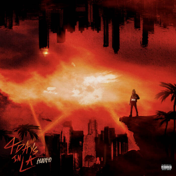 HUNXHO SERVES UP “4 DAYS IN LA” EP | Home of Hip Hop Videos & Rap Music ...