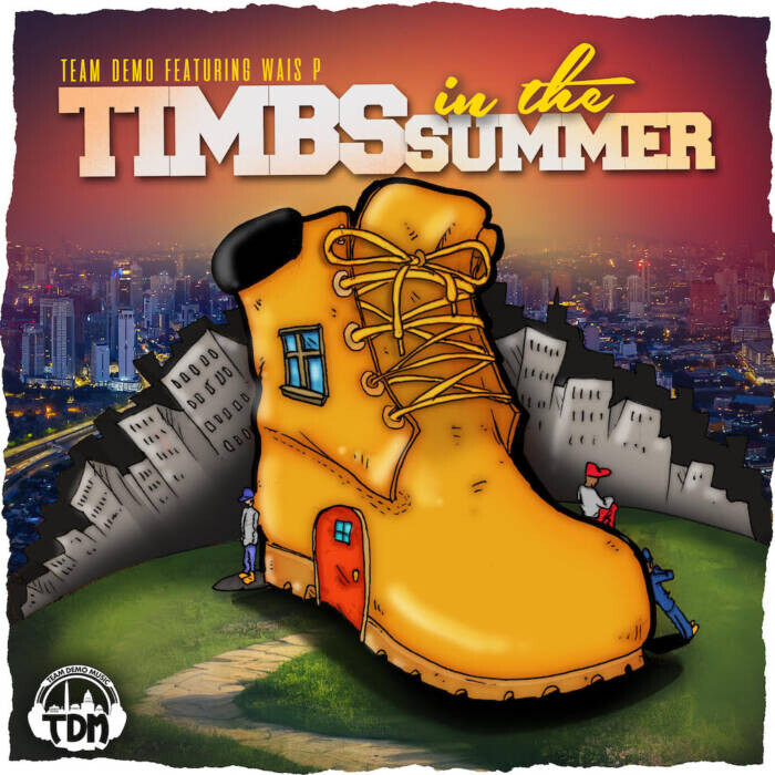 Team Demo Drops “Timbs in the Summer” Featuring Wais P and Yogi | Home ...