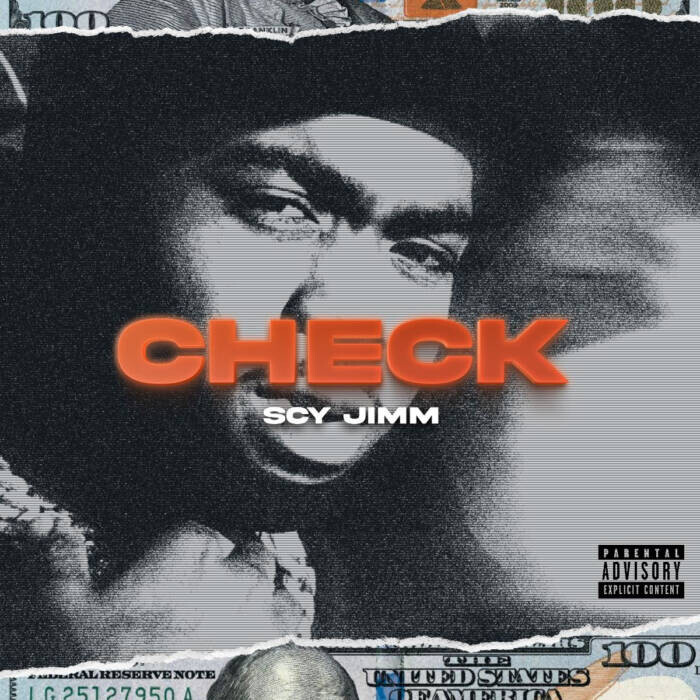 SCY JIMM SHARES NEW VIDEO SINGLE “CHECK” | Home of Hip Hop Videos & Rap ...