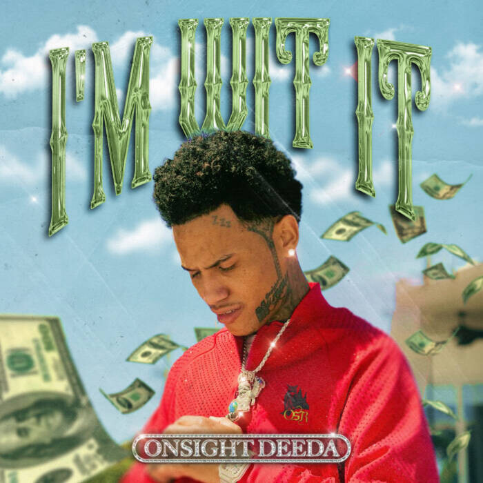 ONSIGHT DEEDA DROPS NEW SINGLE “I’M WIT IT” | Home of Hip Hop Videos ...