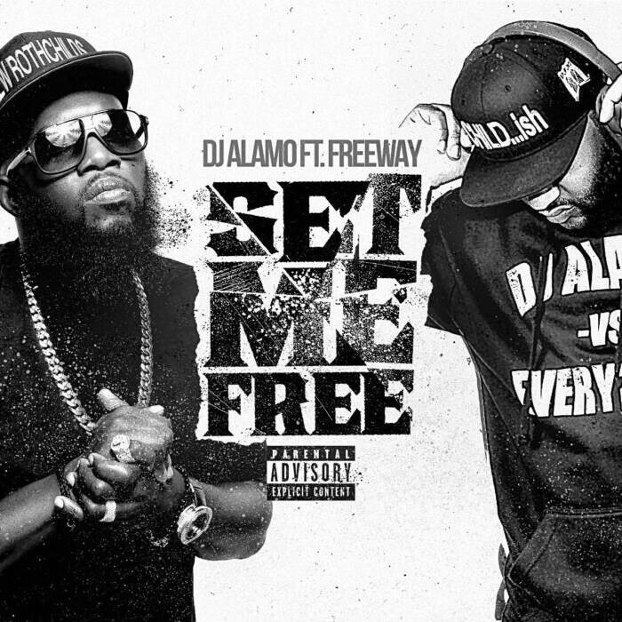 DJ ALAMO DROPS “SET ME FREE” FEATURING FREEWAY | Home of Hip Hop Videos ...
