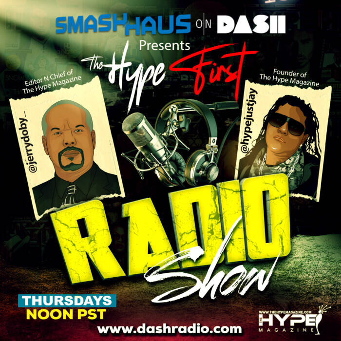 The Hype Magazine Launches ‘Hype First’ Radio Show on Dash Radio ...