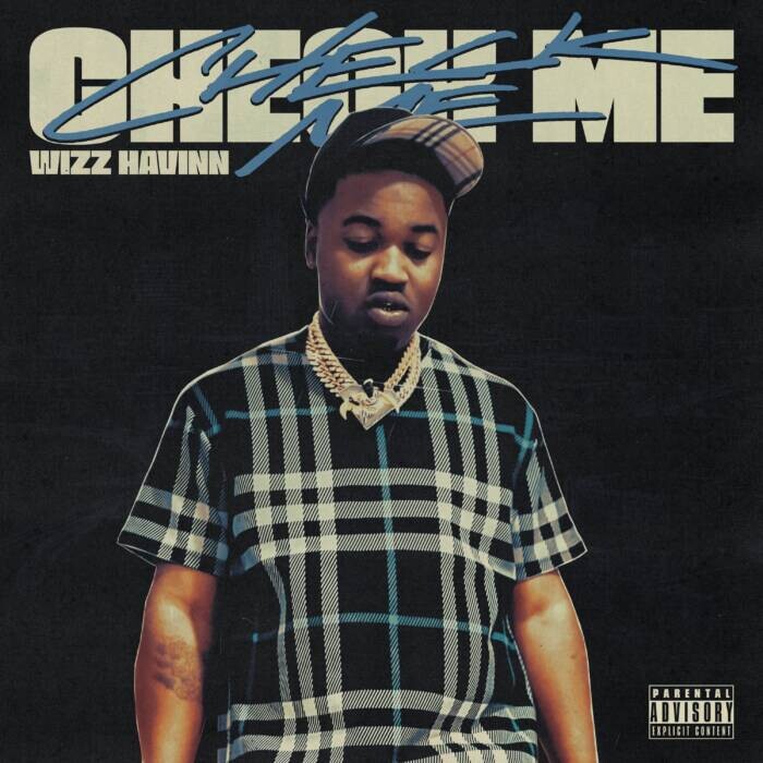 Wizz Havinn Drops Video for “Check Me” | Home of Hip Hop Videos & Rap ...
