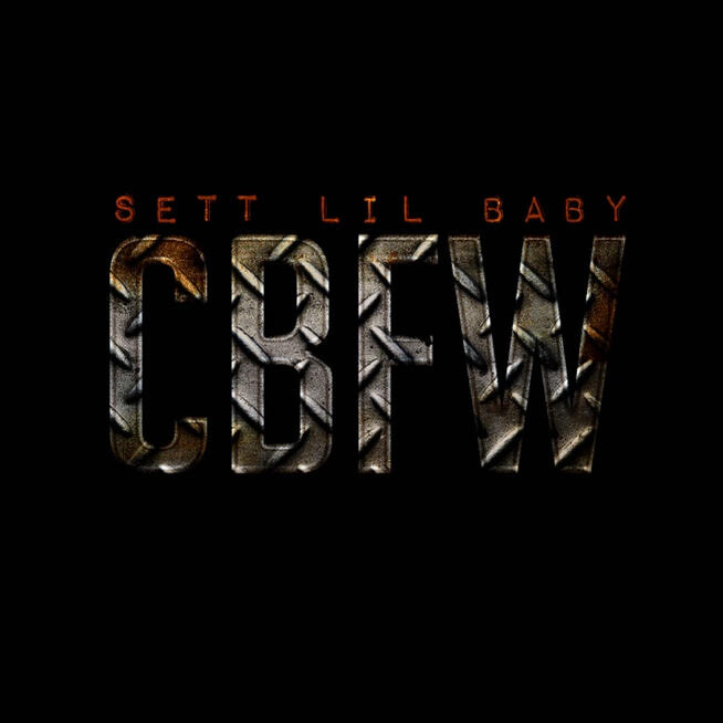 FTO Sett Drops Video for “CBFW” Featuring Lil Baby | Home of Hip Hop ... FTO Sett Drops Video for “CBFW” Featuring Lil Baby | Home of Hip Hop ...