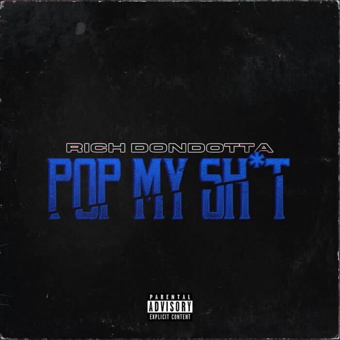 Rich Dondotta – “Pop My Shit” | Home of Hip Hop Videos & Rap Music ...