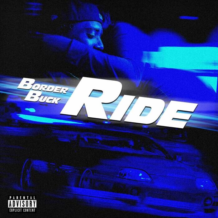 HARLEM RAP PHENOM BORDER BUCK DROPS OFF LATEST SINGLE AND VISUAL “RIDE ...