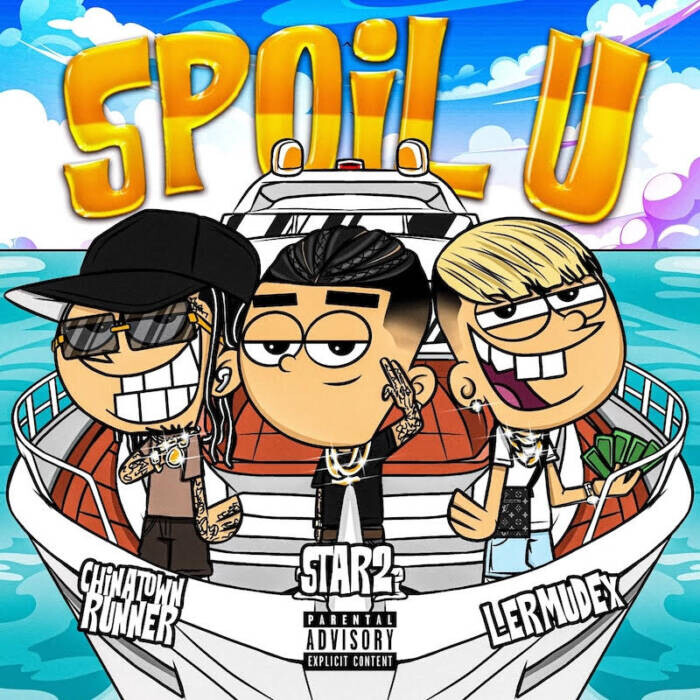 Star2, ChinaTown Runner, and LerMuDex Drop “Spoil U” | Home of Hip Hop ...