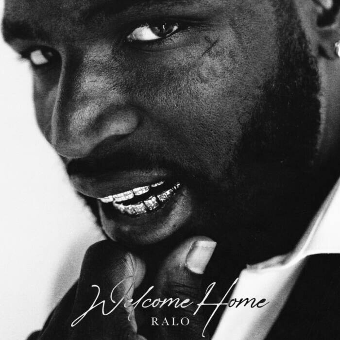 RALO DROPS NEW ALBUM “WELCOME HOME” | Home of Hip Hop Videos & Rap ...