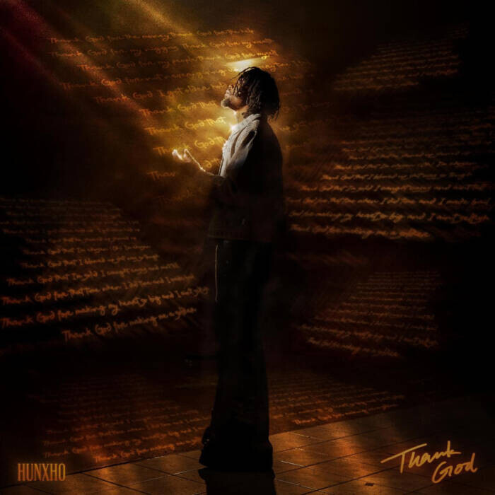HUNXHO DROPS NEW ALBUM “THANK GOD” | Home of Hip Hop Videos & Rap Music ...
